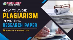 How To Avoid Plagiarism In Writing Research Paper