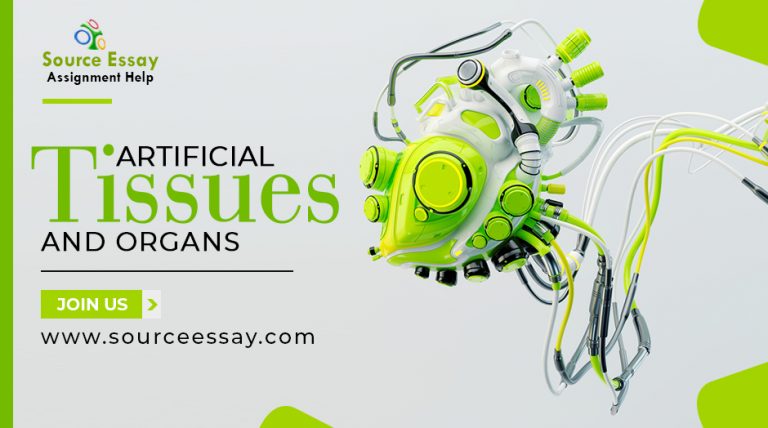Artificial Tissues And Organs | Biology Assignment Help